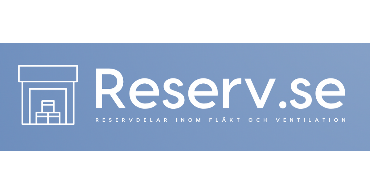 Reserv.se – Bäst pris på fläktar & reservdelar för ventilation – reserv.se
